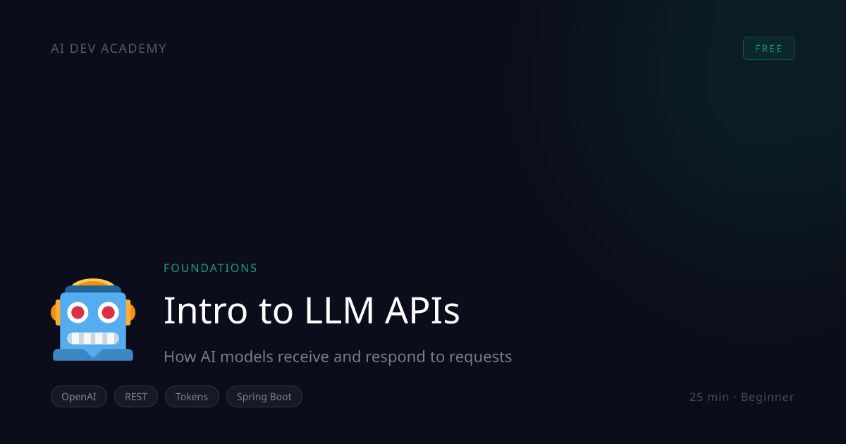 Intro to LLM APIs — AI Dev Academy — AI Dev Academy